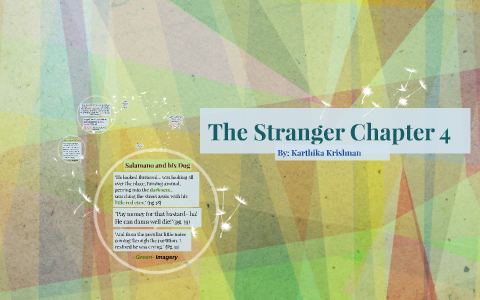 The Stranger Chapter 4 Part 1 by Karthika Krishnan on Prezi