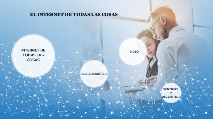 Internet de todas las cosas by Ariel Perdomo on Prezi
