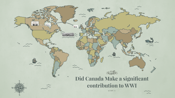 Canada's contribution to WW1 by joshua duarte on Prezi