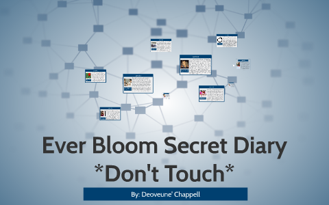 My Secret Diary ! *Dont Touch* by on Prezi