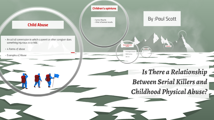 Is There a Relationship Between Serial Killers and Childhood by paul ...