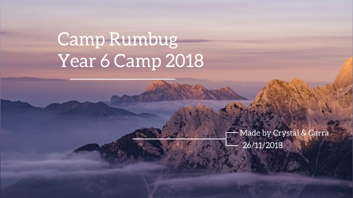 Camp Rumbug By Crystal & Carra by Carra Morrison on Prezi