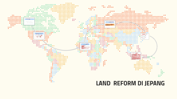 LAND REFORM DI JEPANG by Annisa Fauziah on Prezi