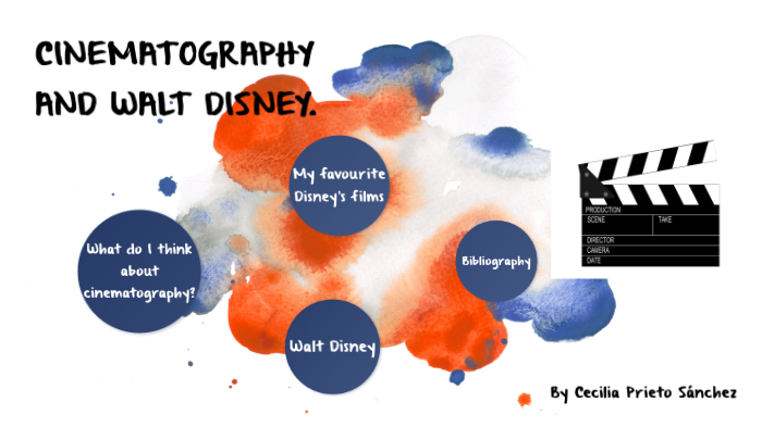 Cinematography and Walt Disney by Cecilia Prieto on Prezi