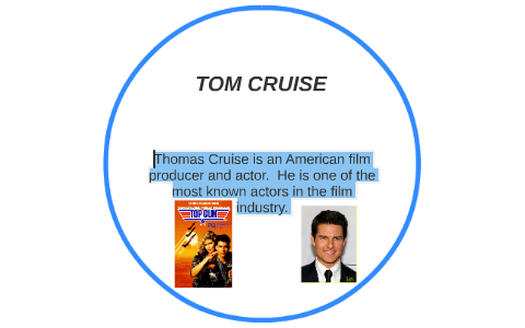 TOM CRUISE by Tarryn Venne-Todd on Prezi