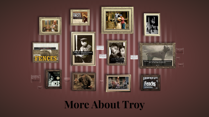 Troy Maxson Quotes by Destinee Slaton by destinee slaton on Prezi