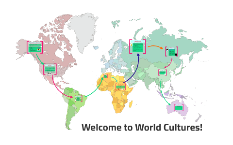 Welcome to World Cultures! by Aaron Langston on Prezi