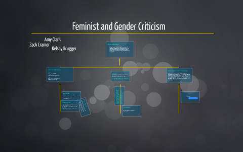 Feminist and Gender Criticism by Kelsey Lauren on Prezi