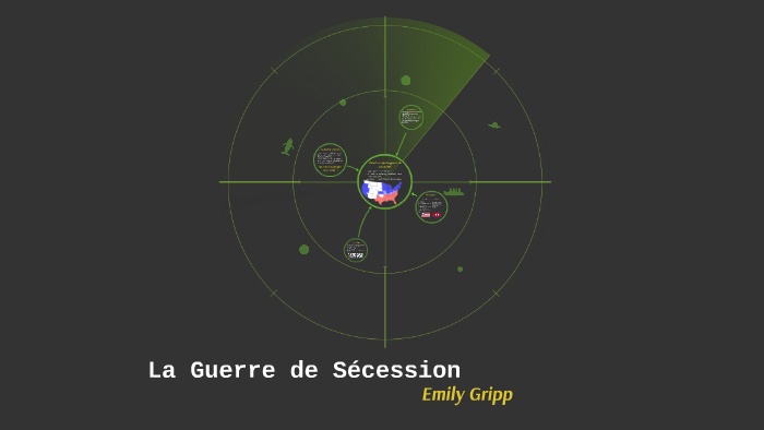 La Guerre de Sécession by Emily Gripp on Prezi