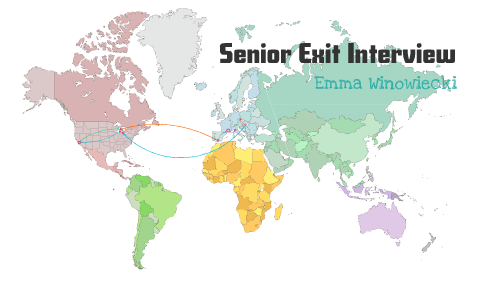 Senior Exit Interview by Emma Winowiecki on Prezi