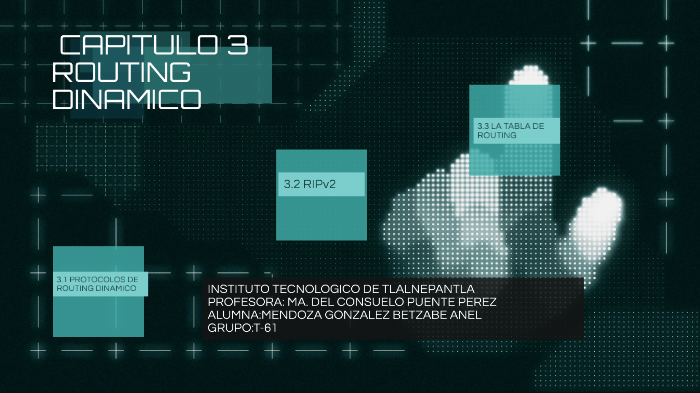 CAPITULO 3 ROUTING DINAMICO by anel mendoza on Prezi