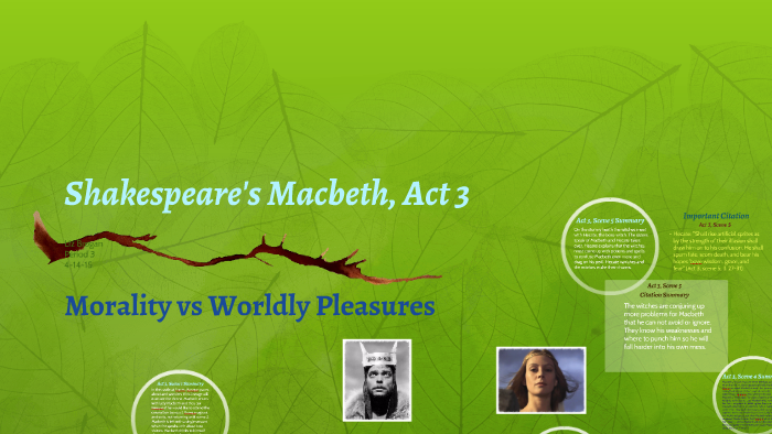 Shakespeare's Macbeth, Act 3 by Elizabeth Brogan on Prezi