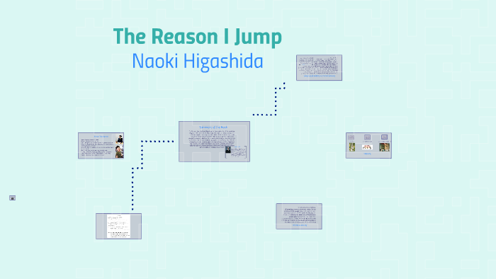 The Reason I Jump by Jacob Cramer on Prezi