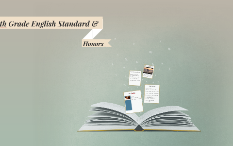 9th Grade English Standard/ Honors by Ms. Scerbo on Prezi