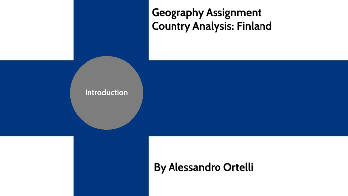 Geography Assignment Country Analysis - Finland by Alessandro Ortelli ...