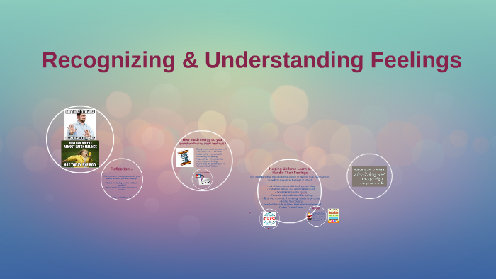 Recognizing & Understanding Feelings, Week 6 by Icare Svdp on Prezi