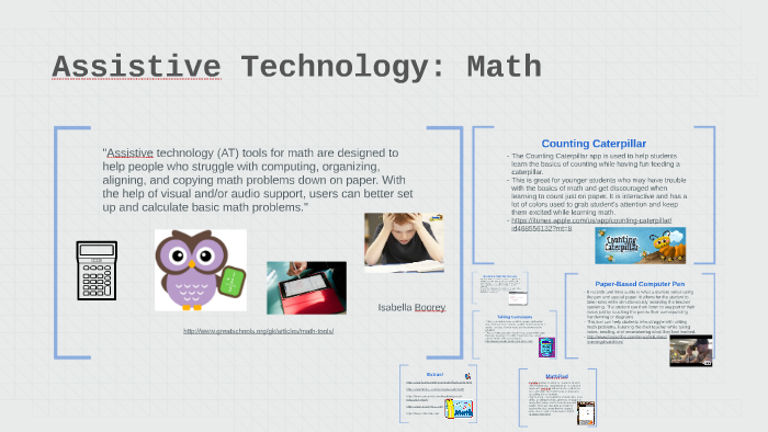 Assistive Technology: Math by Isabella Boorey on Prezi