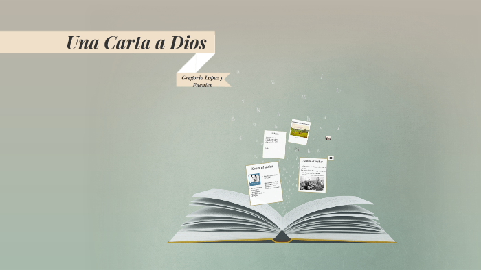 Una Carta a Dios by Amanda Short on Prezi