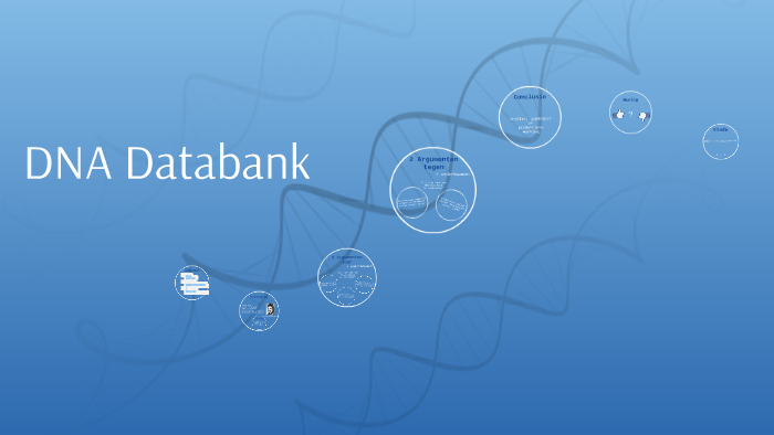 DNA Databank by marijke Glas on Prezi