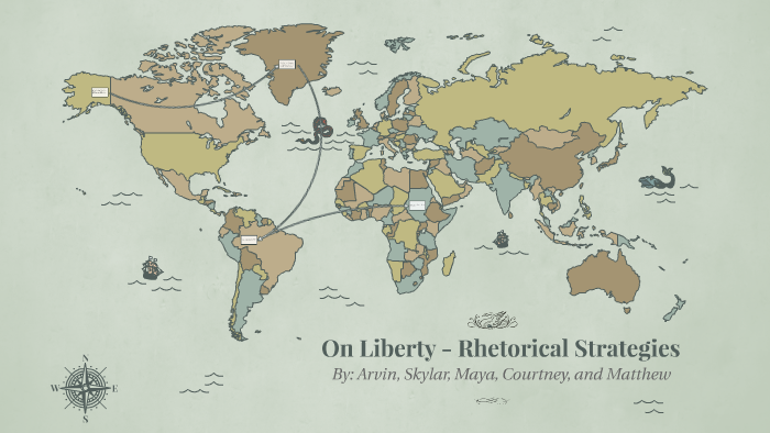 On Liberty- Rhetorical Strategies by Arvin Farangi on Prezi