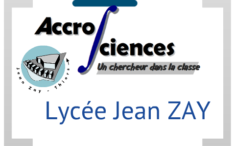 ACCRO SCIENCES 30 mai 2013 by Vincent MARCASTEL on Prezi