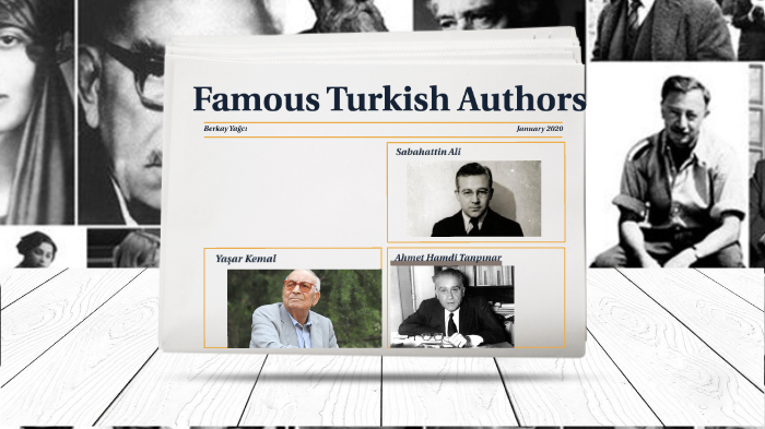 The Most Famous Turkish Authors by Berkay Yağcı on Prezi
