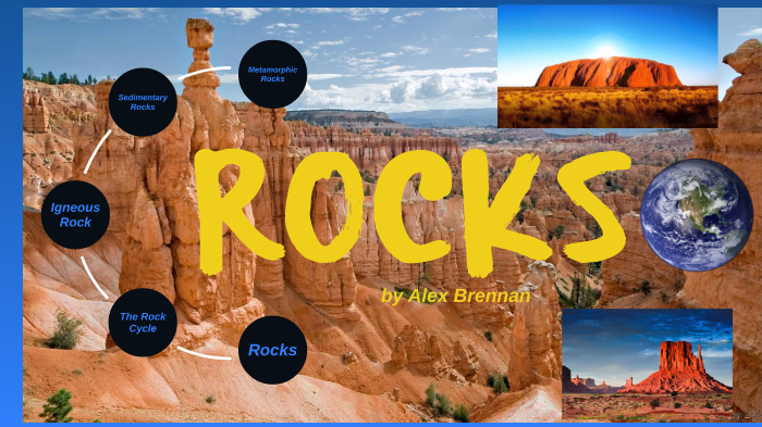 Rocks by alexander brennan on Prezi