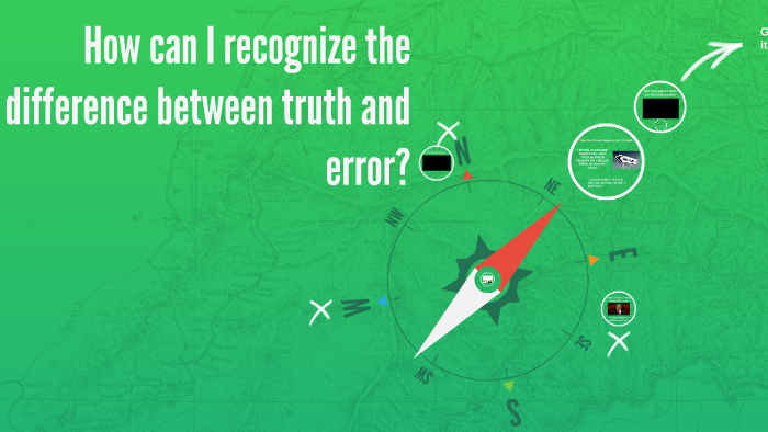 How can I recognize the difference between truth and error? by Pam June ...