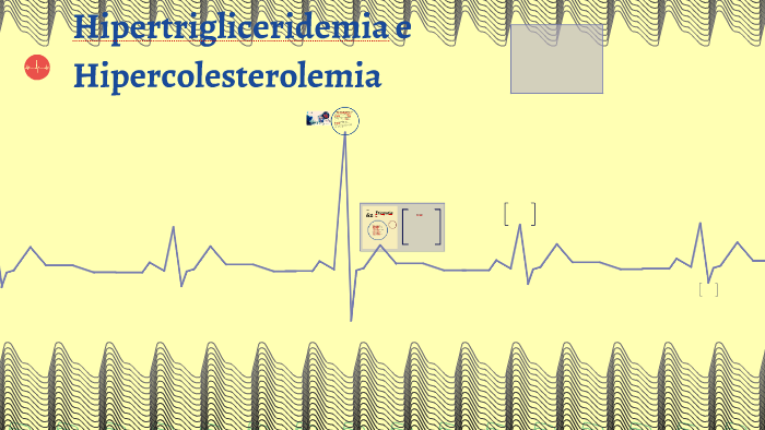 Hipertrigliceridemia e by Ernesto Márquez Barrientos