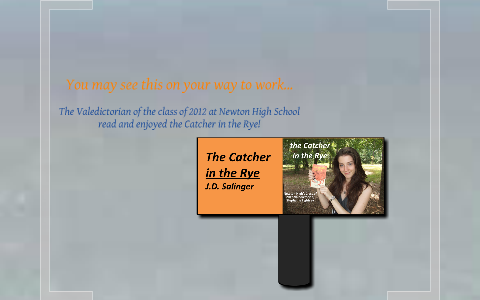 Catcher in the Rye by Christopher/Jonathan Lightsey/Ramirez on Prezi