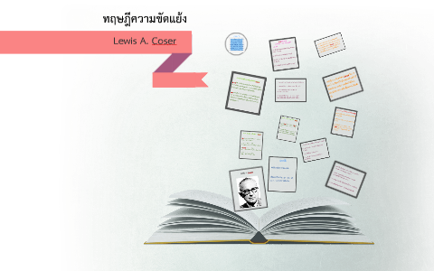 Lewis A. Coser by pisacha leungmekul on Prezi