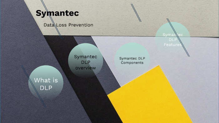 Symantec Data Loss Prevention by Ezz Adel on Prezi