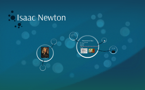 Isaac Newton by joep rompa on Prezi