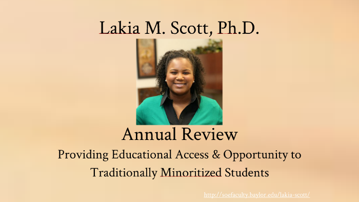 Lakia Scott, Ph.D. - Annual Review by Cameron Dexter Torti on Prezi