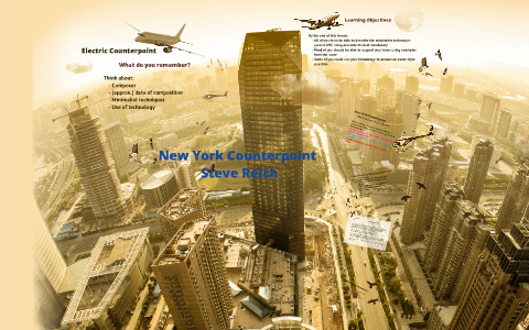 New York Counterpoint by Amanda Valentine on Prezi