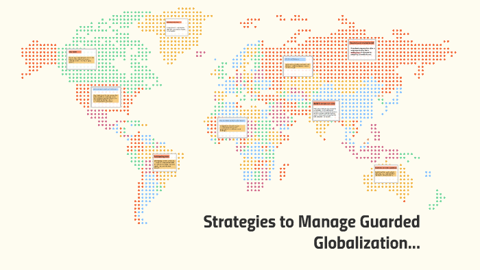 Manage of Guarded Globalization... by Paco Amador| on Prezi