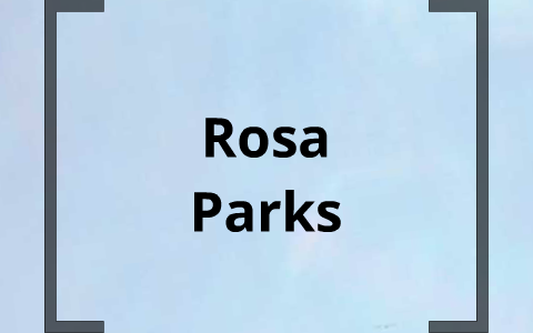 Rosa Parks and Montgomery Bus Boycott by LaShaun Johnson on Prezi