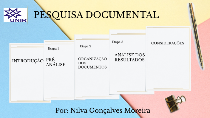 Pesquisa Documental By Nilva G Moreira On Prezi