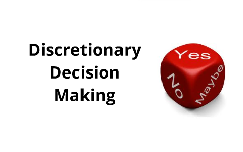 Discretionary Decision Making by Nora Landry on Prezi