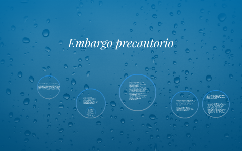 Embargo precautorio by Ricardo Ramos on Prezi