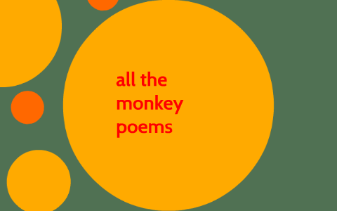 monkey poems by joseph liechti on Prezi