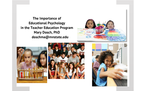 The Importance of Educational Psychology in Teacher Education by Nick D ...