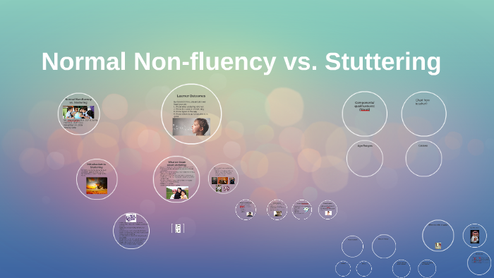 Normal non-fluency vs. Stuttering by James Hall on Prezi