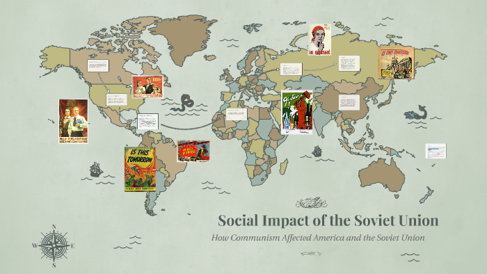 Social Impact of the Soviet Union by Dylan Chand on Prezi