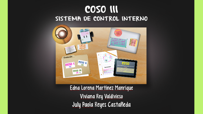 COSO III by Vivi Rey on Prezi