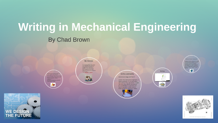 Writing in Mechanical Engineering by Chad Brown on Prezi