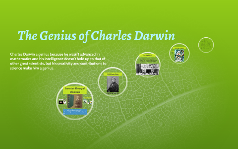 The Genius of Charles Darwin by Allyssa Hernandez on Prezi