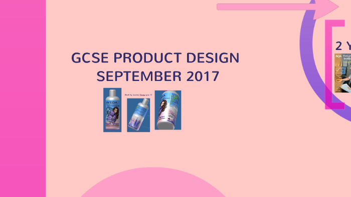 Product Design Gcse by emma bushell on Prezi