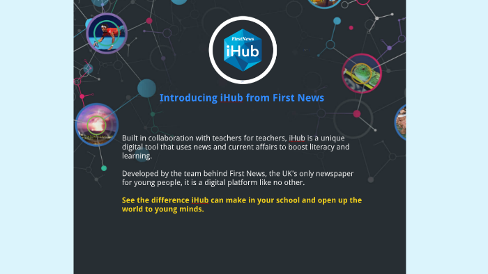 Introducing iHub from First News by Meg Stephenson on Prezi