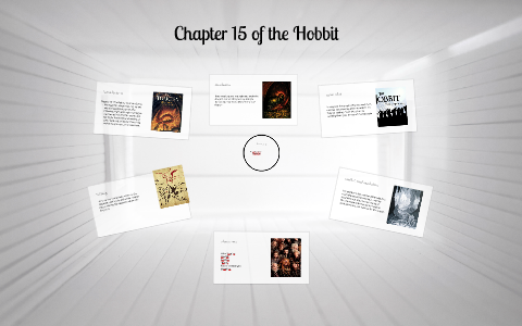 Chapter 15 of the Hobbit by anaya airola on Prezi